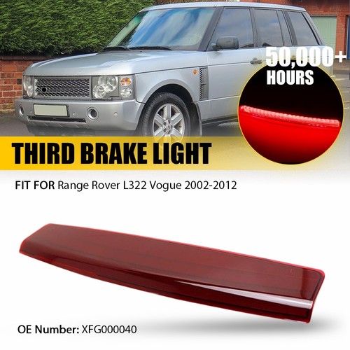 XFG000040 LED High 3rd Mount Light Brake Fit Range Rover Vogue L322 ...