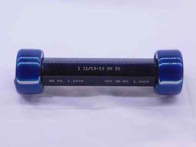 1 11/16 16 UN 2B THREAD PLUG GAGE 1.6875 GO NO GO P.D.'S = 1.6469 & 1. ...