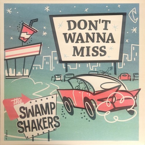 Swamp Shakers Don'T Wanna Miss (Vinyl LP) 8721018013326 | eBay