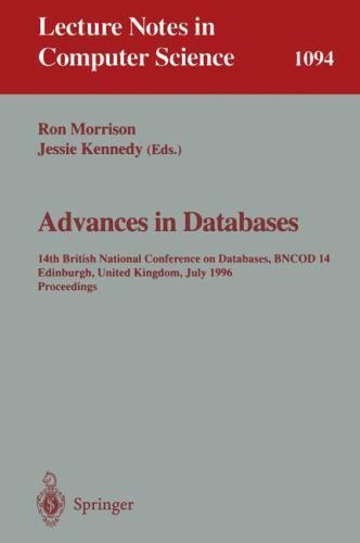 Lecture Notes in Computer Science Ser.: Advances in Databases : 14th ...