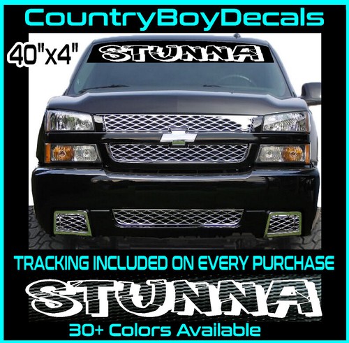 STUNNA 40" Windshield Vinyl Decal Sticker Hated Satisfied Turbo Boost ...