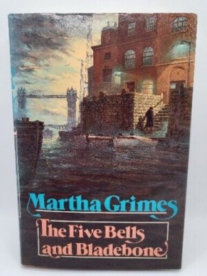 The Five Bells and Bladebone By Martha Grimes Richard Jury Novel Like New 9780316328890 | eBay