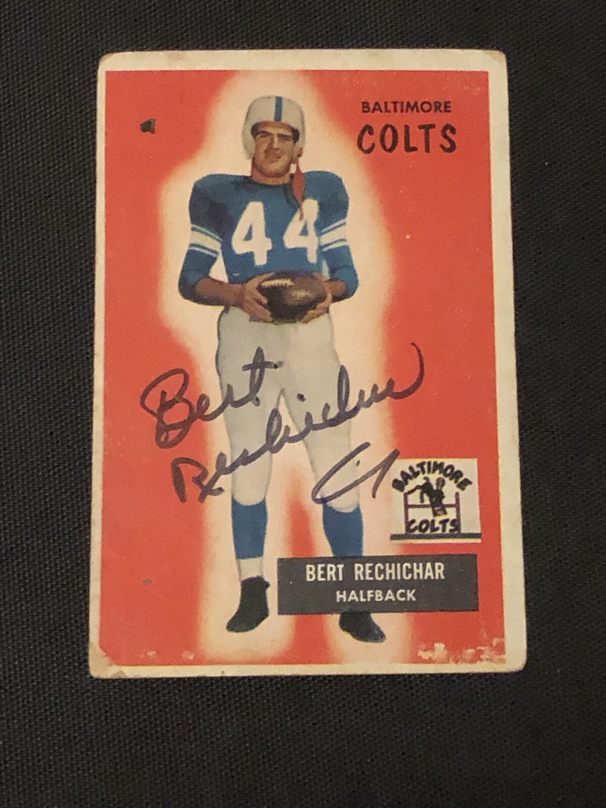 BERT RECHICHAR 1955 BOWMAN SIGNED AUTOGRAPHED CARD #20 BALTIMORE COLTS ...