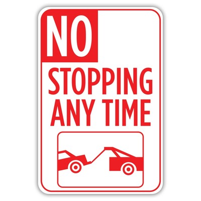 No Stopping Any Time Aluminum Sign | eBay