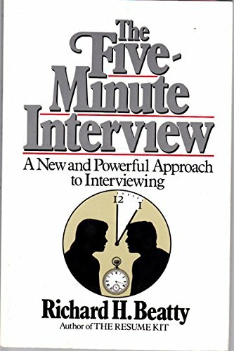 The Five Minute Interview by Beatty, Richard H. Paperback Book The Fast ...