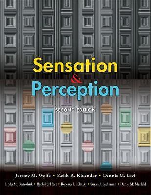 Sensation & Perception, Second Edition, Jeremy M. Wolfe,Keith R ...