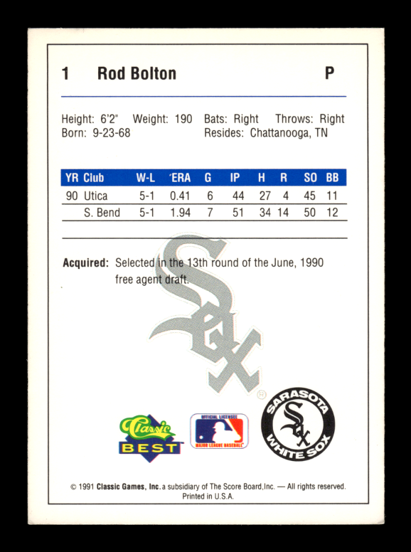 1991 Classic Best # 1 Rod Bolton Card (ML) Sarasota White Sox | eBay