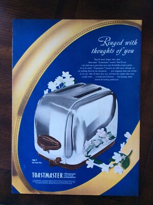 1947 vintage original ad 10”x14” Toastmaster Automatic Pop-Up Toaster ...