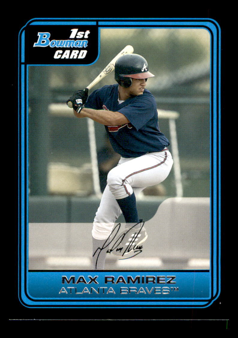 2006 Baseball Bowman Max Ramirez Atlanta Braves #B52 Prospect | eBay