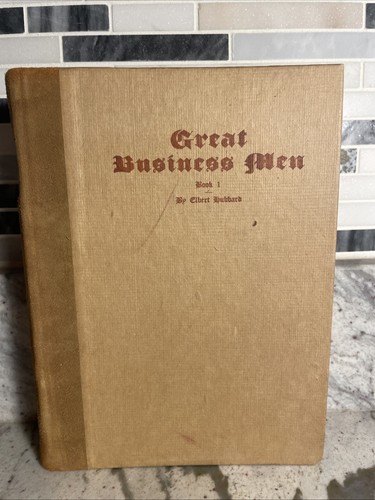 Little Journeys to the Homes of Great Business Men Volume XXIV | eBay