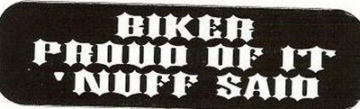 Motorcycle Sticker for Helmets or toolbox #1,051 Biker proud of it ...