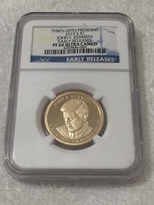 2015 S Proof Presidential Dollar Kennedy NGC PF 69 Ultra Cameo Early ...