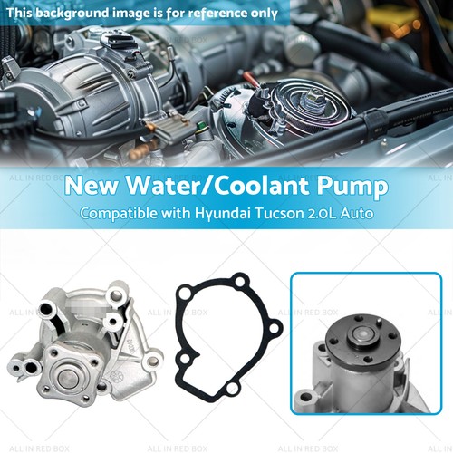 New Water/Coolant Pump Suitable for Tucson 2.0L Auto 2004-2007 ...