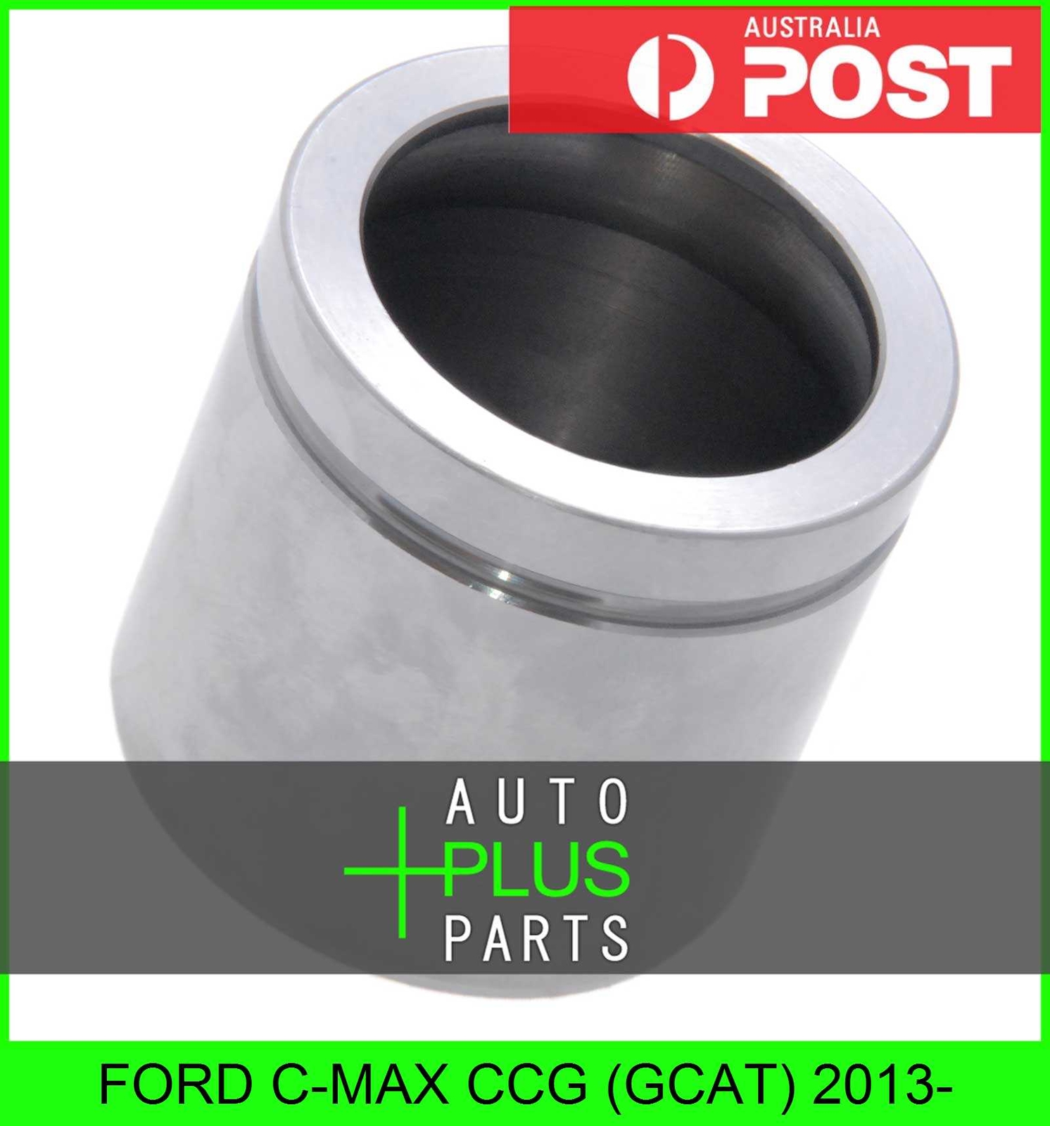 Fits FORD C-MAX CCG (GCAT) 2013- - Brake Caliper Cylinder Piston (Front ...