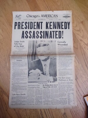 John F. Kennedy Assassination & Death November 22nd 1963 Chicago ...