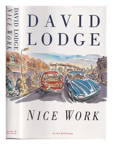 LODGE, DAVID (1935-) Nice work / David Lodge 1988 Paperback 436256673 ...