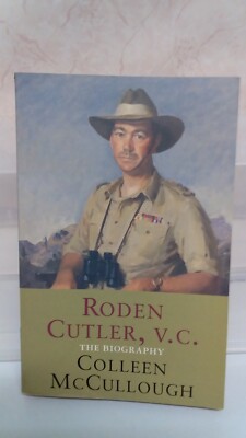 Roden Cutler, V.C The Biography by Colleen Mccullough paperback ...