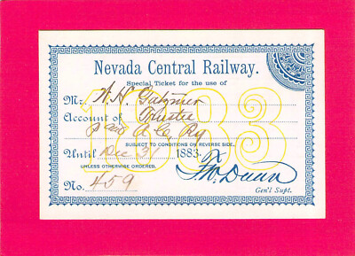 1883 NEVADA CENTRAL LOW # 459 RAILROAD RAILWAY RR RY PASS | eBay