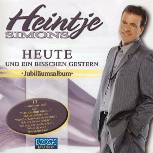 Heintje Simons | CD | Heute und ein bisschen gestern (2001) | eBay
