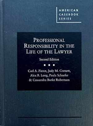 Professional Responsibility - Hardcover, by Pierce Carl; Cornett ...