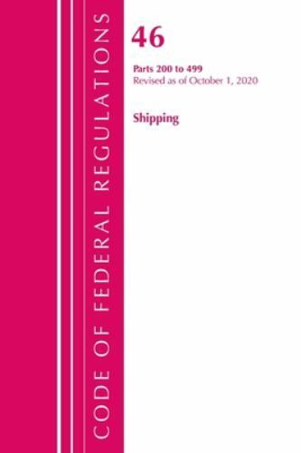 Code of Federal Regulations, Title 46 Shipping 200 9781641437141 | eBay