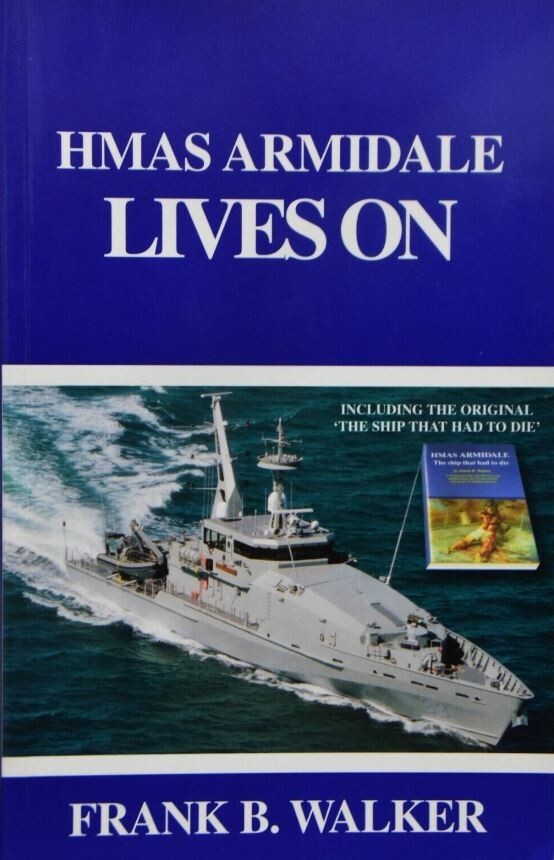 HMAS ARMIDALE...FRANK WALKER...VGC...LS1 Australian Navy | eBay Australia