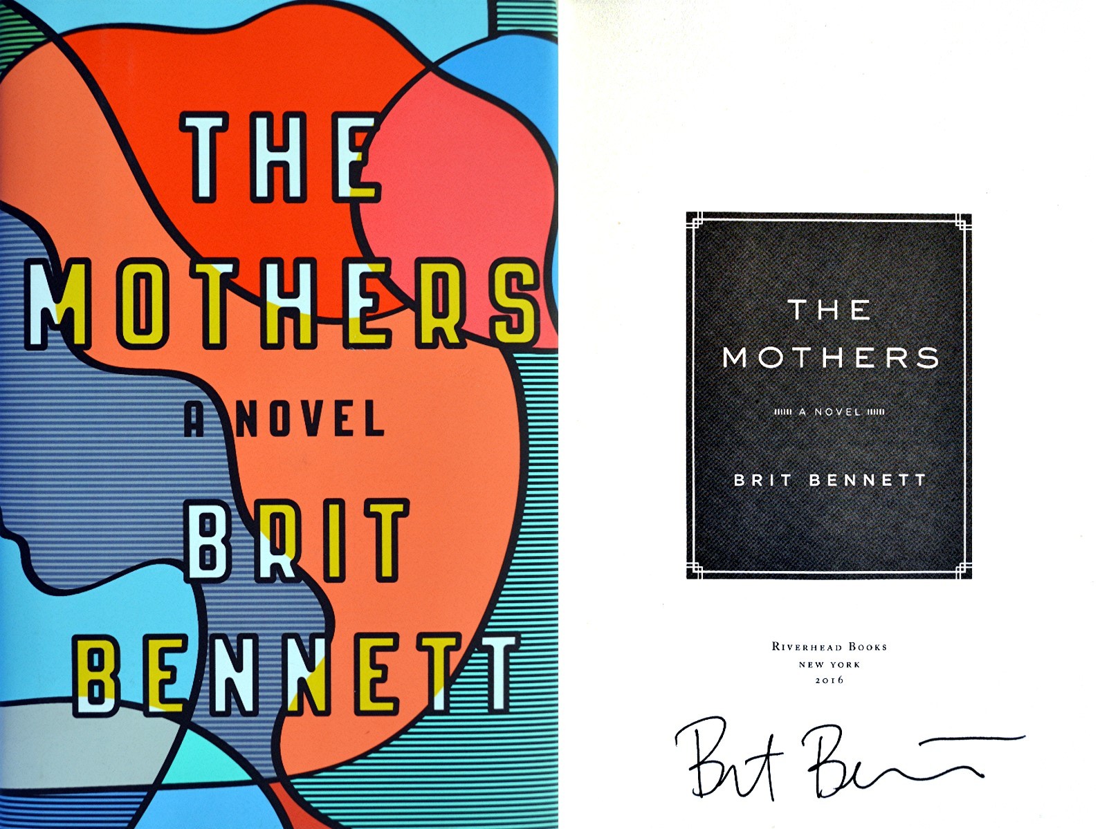 Brit Bennett~PERSONALLY SIGNED~The Mothers~1st1/st HC ~ Author's Debut ...