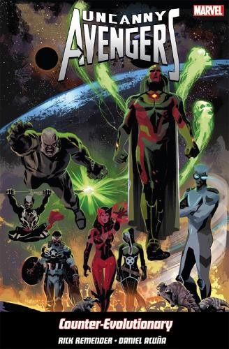 Rick Remender Uncanny Avengers Volume 1: Counter-Evoluti (Paperback ...