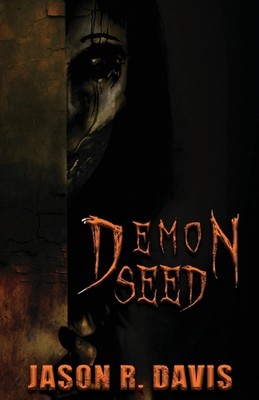 Demon Seed: a horror novel by Jason Davis Paperback Book | eBay UK