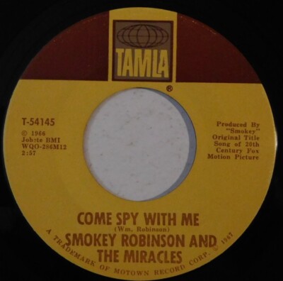 northern soul record SMOKEY ROBINSON AND THE MIRACLES Come Spy With Me ...