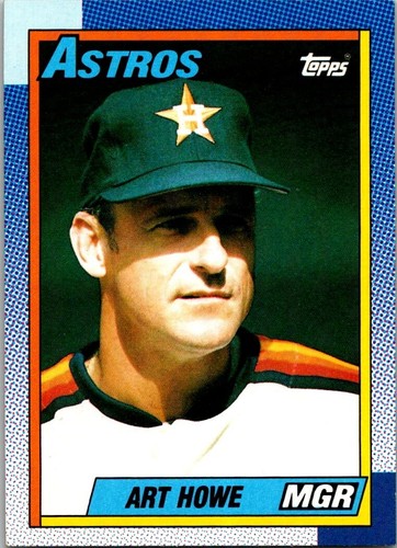 1990 Topps Art Howe #579 Houston Astros Manager | eBay