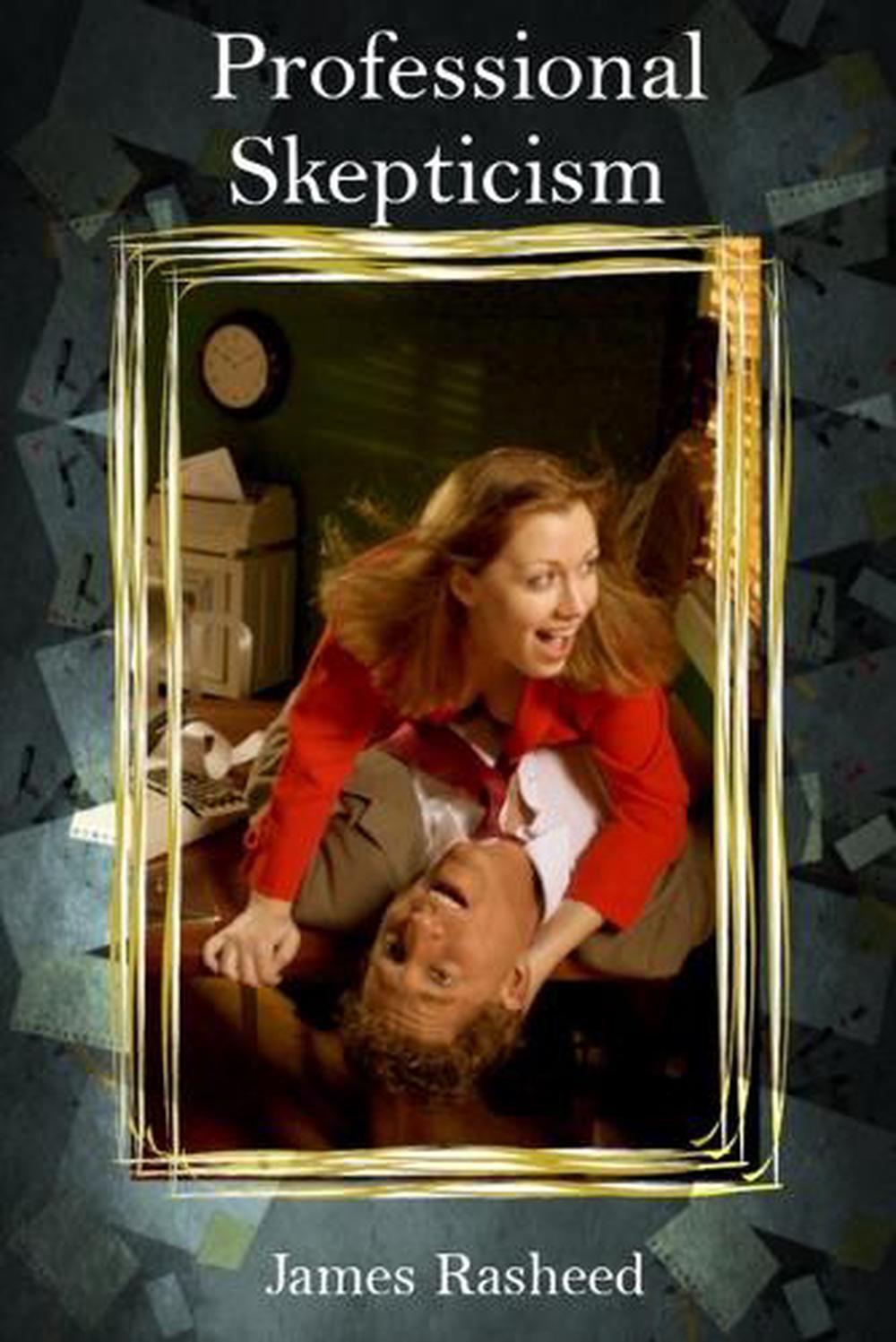 Professional Skepticism by James Rasheed (English) Paperback Book | eBay