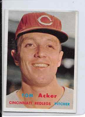 1957 TOPPS BASEBALL #219 TOM ACKER EXMT. | eBay