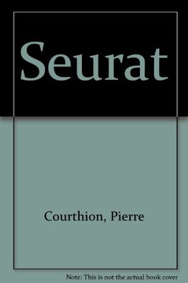Seurat de Pierre Courthion | eBay