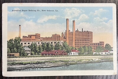 Postcard American Sugar Refining Company New Orleans Louisiana | eBay