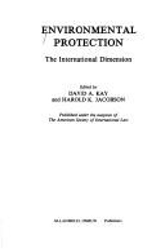 Environmental Protection : The International Dimension Hardcover ...