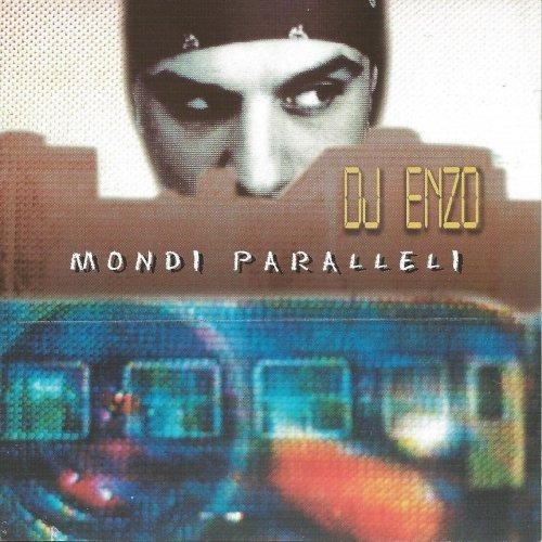 Dj Enzo - Mondi Paralleli | eBay
