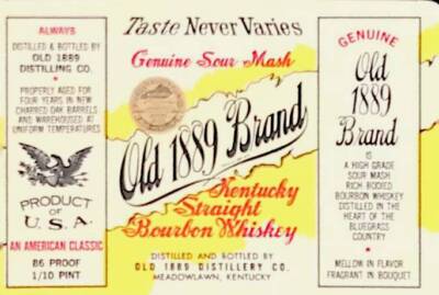 Old 1889 Brand Straight Bourbon Whiskey Meadowlawn Kentucky Original ...