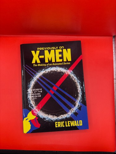 PREVIOUSLY ON X-MEN: THE MAKING OF AN ANIMATED SERIES By Eric Lewald Autographed 998866326| eBay