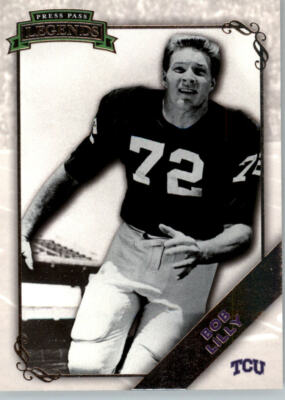 2009 Press Pass Legends #90 Bob Lilly - TCU Horned Frogs | eBay