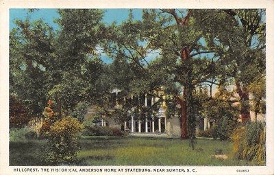 SC~SOUTH CAROLINA~STATEBURG~"HILLCREST"~HISTORICAL ANDERSON HOME~C.1925 ...