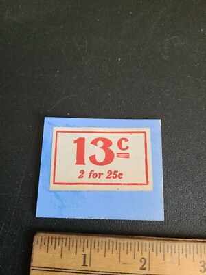 Vintage 1930s Country Store Sign 2.5" x 2” (Approx.) 13c 2 for 25c | eBay