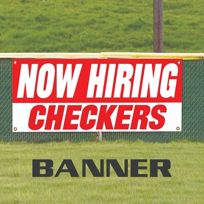 Now Hiring Checkers Part Time and Full Time Job Advertising Vinyl ...