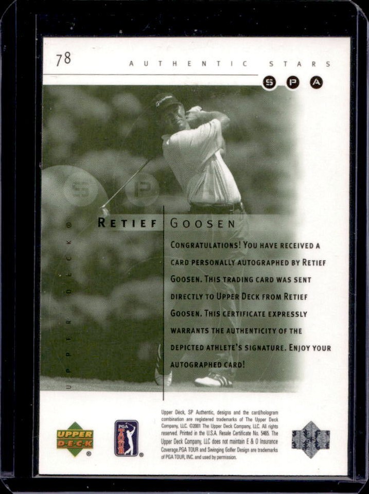 2001 SP Authentic Retief Goosen Stars Rookie Auto Autograph RC #828/900 ...