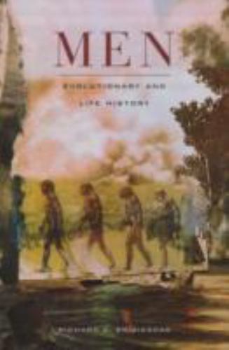 Men: Evolutionary and Life History by Bribiescas, Richard G ...