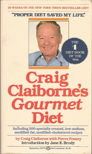 CRAIG CLAIBORNE'S GOURMET DIET By Pierre Franey *Excellent Condition ...