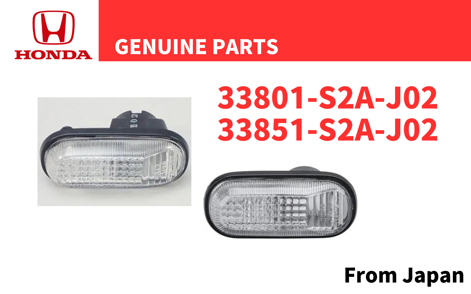 Honda Genuine S2000 00-09 S2K Clear Side Marker 33801-S2A-J02 33851-S2A ...