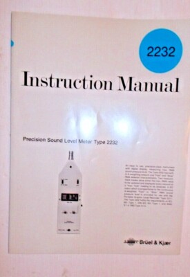 🔥 Vintage B&K Bruel Kjaer Sound Level Meter 2232 INSTRUCTION OWNERS ...