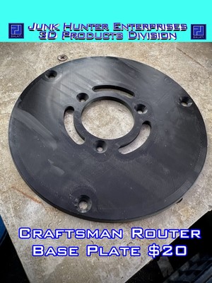 Craftsman 6” Router Base Plate - 3D Printed 315.17381 315.17561 315. ...