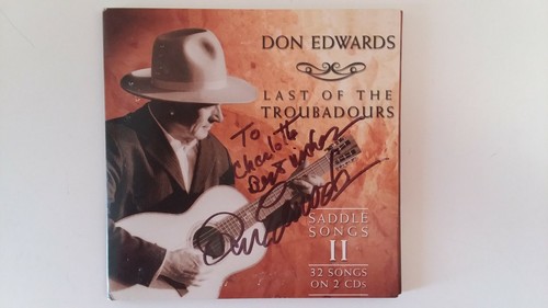 Don Edwards Last Of The Troubadours Saddle Songs Vol. 2 Autographed CD ...
